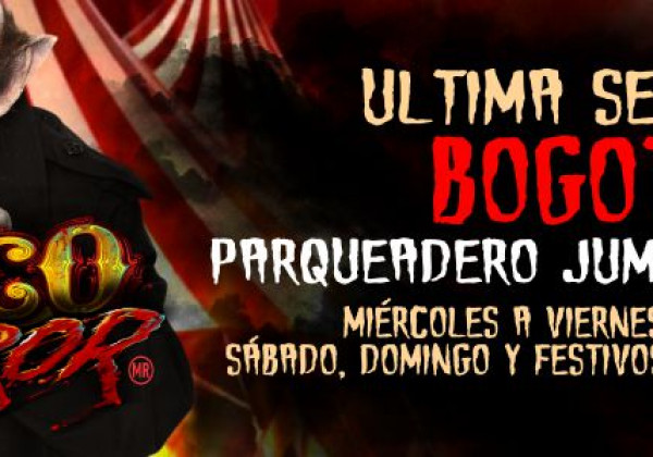 EL CIRCO DEL TERROR | La Tiquetera