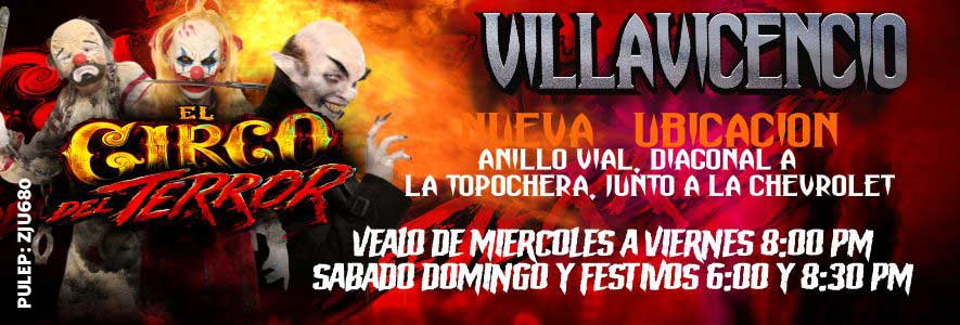 CIRCO DEL TERROR VILLAVICENCIO | La Tiquetera