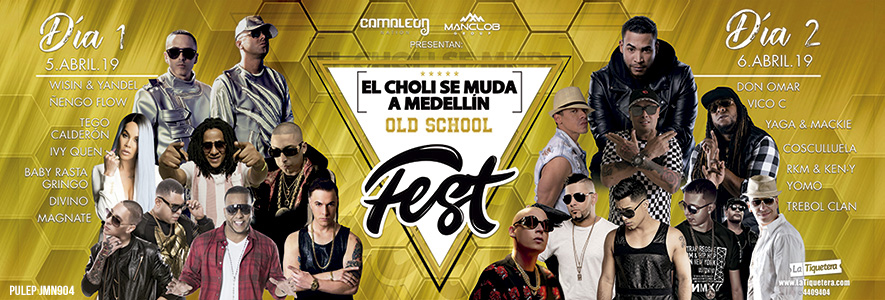 EL CHOLI SE MUDA A MEDELLIN OLD SCHOOL FEST | La Tiquetera