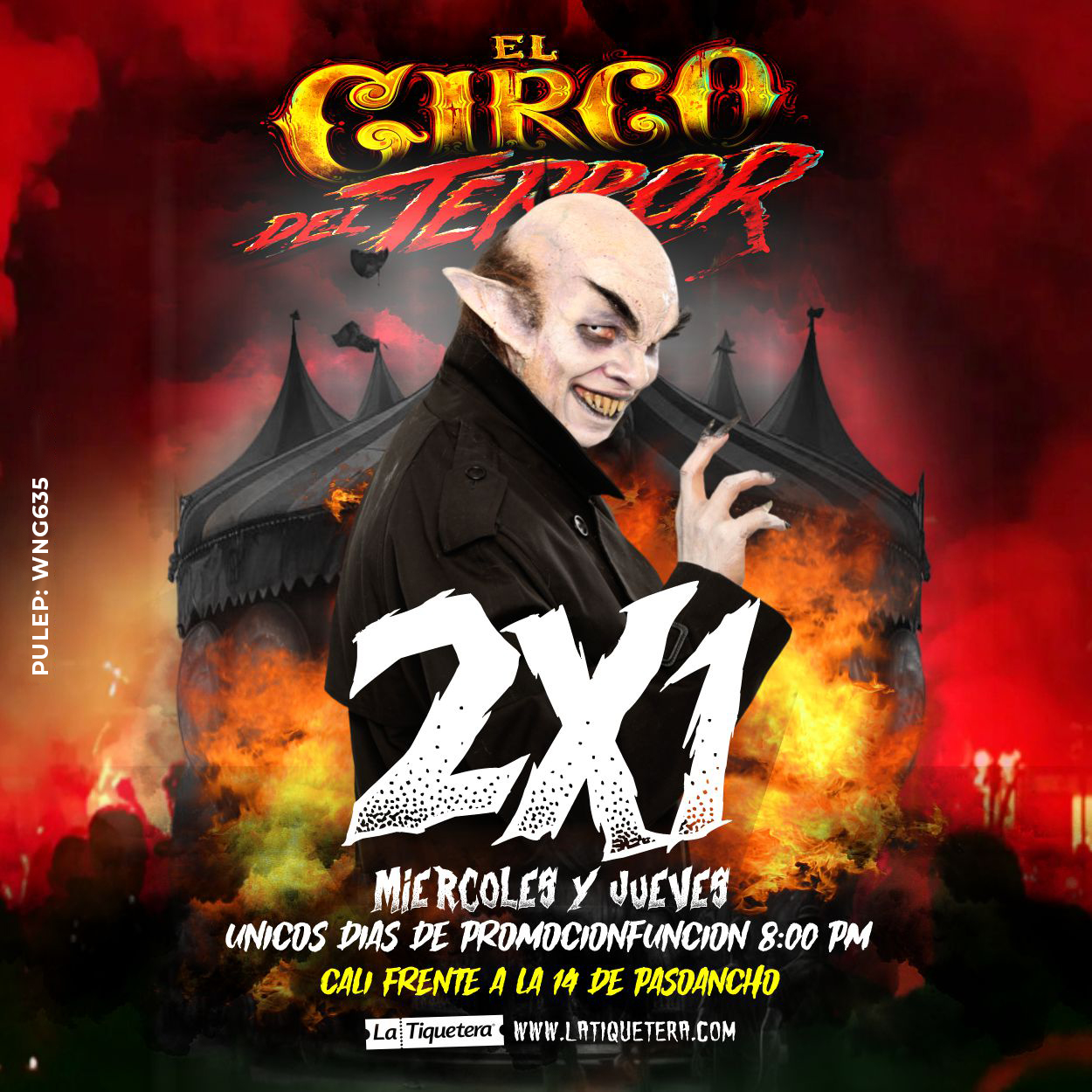CIRCO DEL TERROR EN CALI | La Tiquetera
